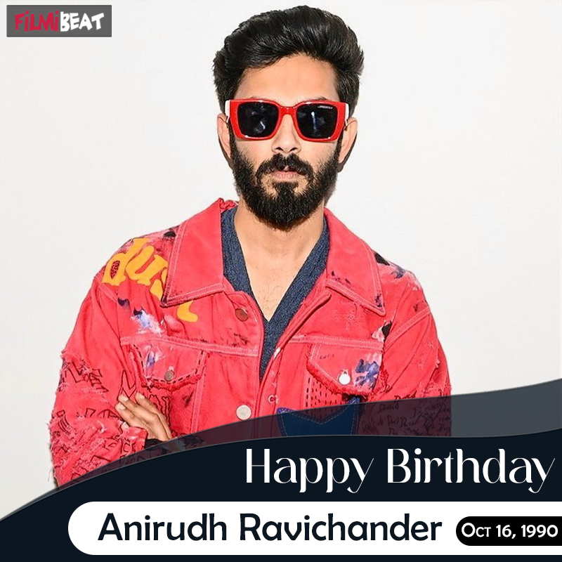 Happy Birthday Anirudh Ravichander - Filmibeat