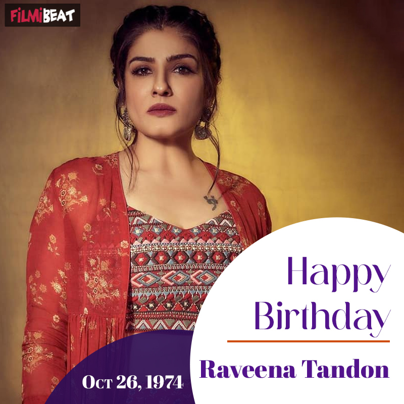 Happy Birthday Raveena Tandon - Filmibeat