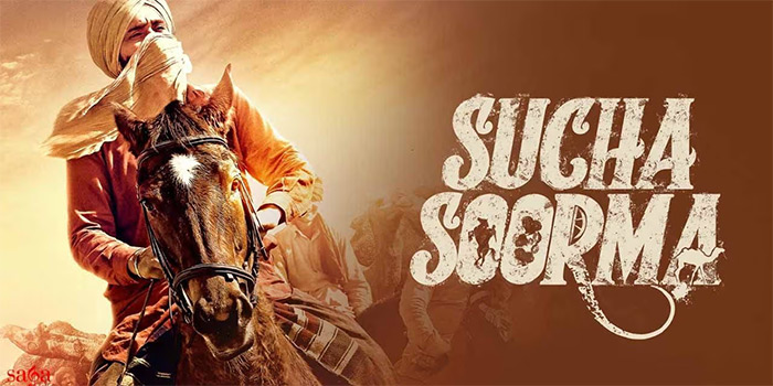 Sucha Soorma OTT Release: A Legendary Tale Now Streaming In Ten ...