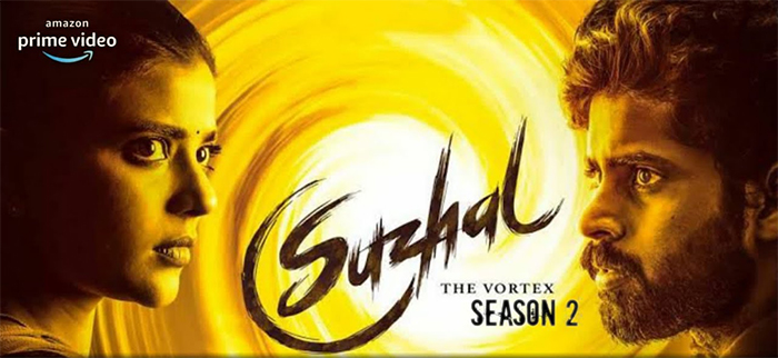 Suzhal Season 2 to Premiere On Amazon Prime In February On This Date In ...