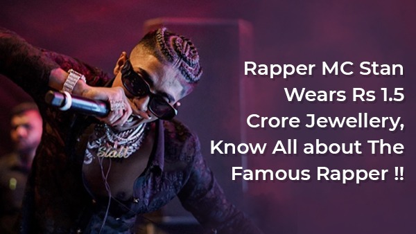 Rapper MC Stan wears Rs 1.5 Crore Jewellery, Know All about the Famous ...