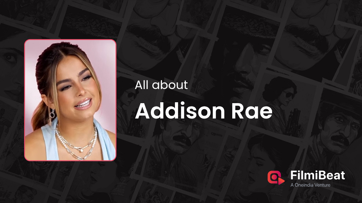 Addison Rae Movies | New and Upcoming Movies Of Addison Rae (2025, 2026 ...