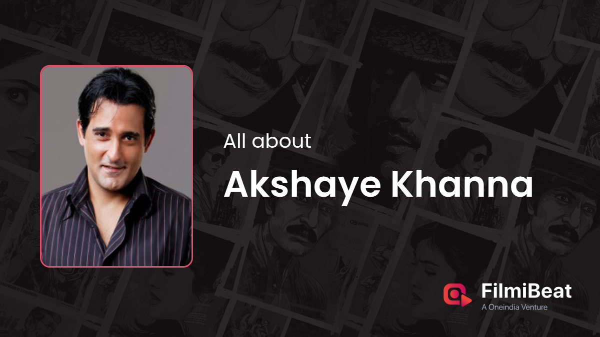 Akshaye Khanna Movies | Akshaye Khanna: Height, Age, Wife, Girlfriend ...