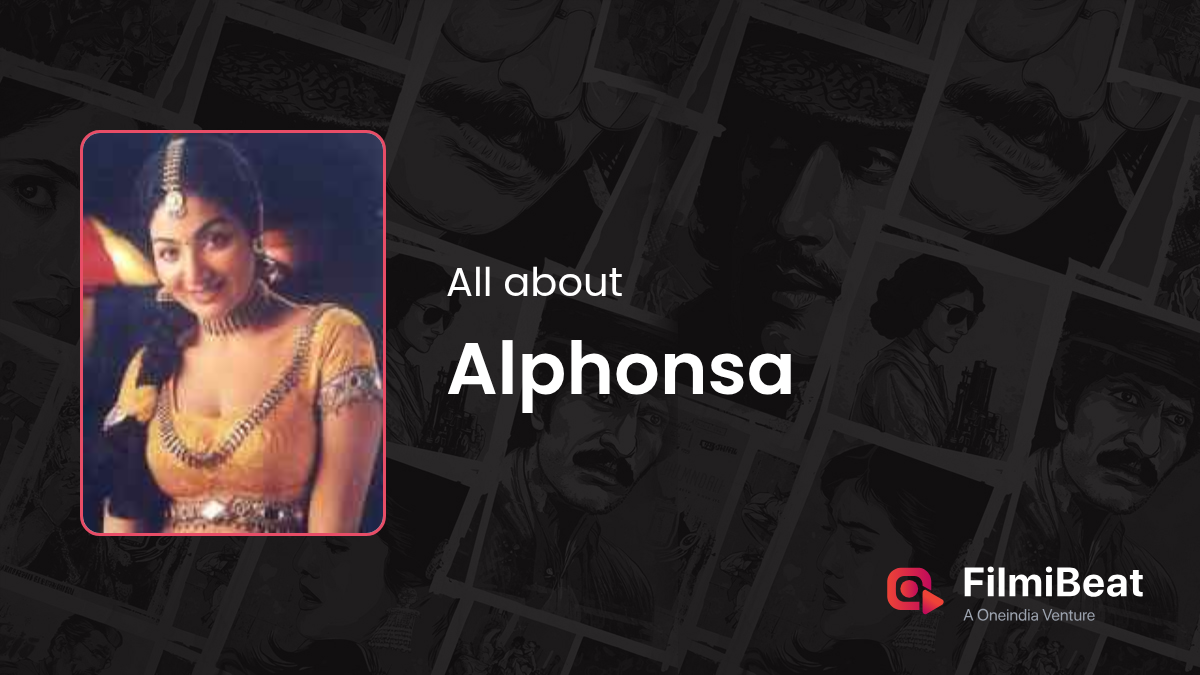 Alphonsa Movies | Alphonsa: Height, Age, Husband, Boyfriend, Biography ...