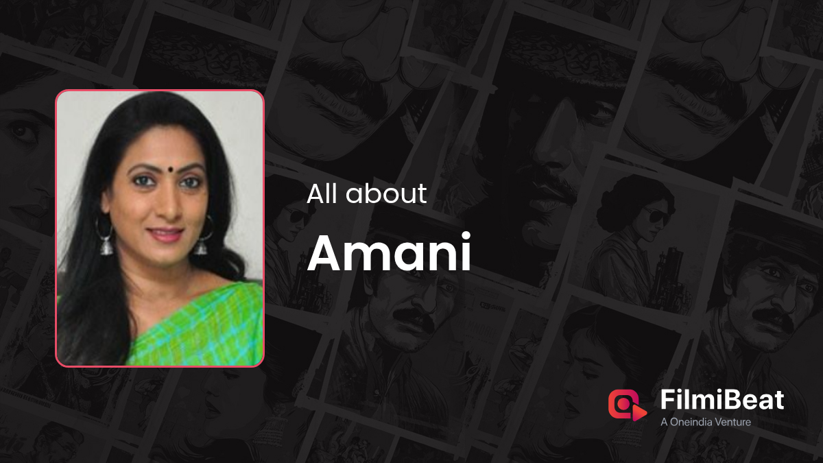 Amani Movies | Amani: Height, Age, Husband, Boyfriend, Biography ...