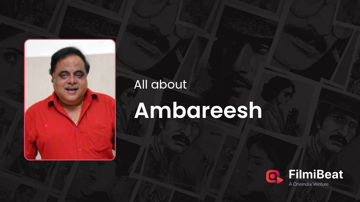 Ambareesh (Rebel Star) Biography | Ambareesh Girlfriend, Wife, Family ...
