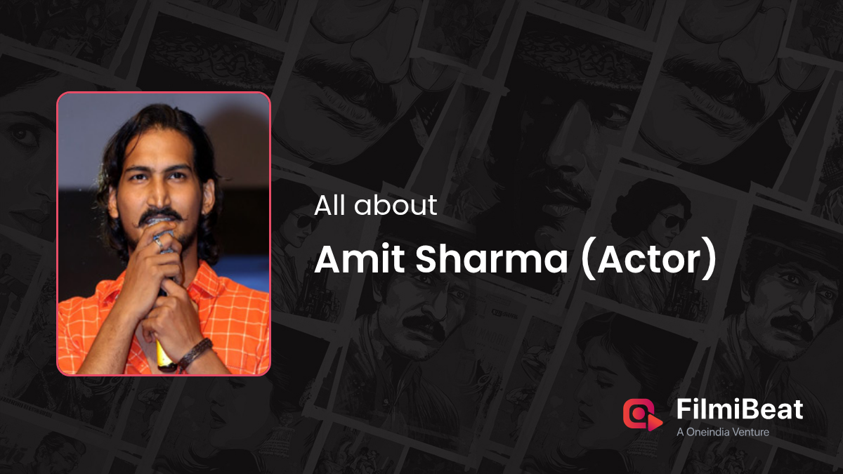 Amit Sharma Movies | Amit Sharma : Height, Age, Wife, Girlfriend ...