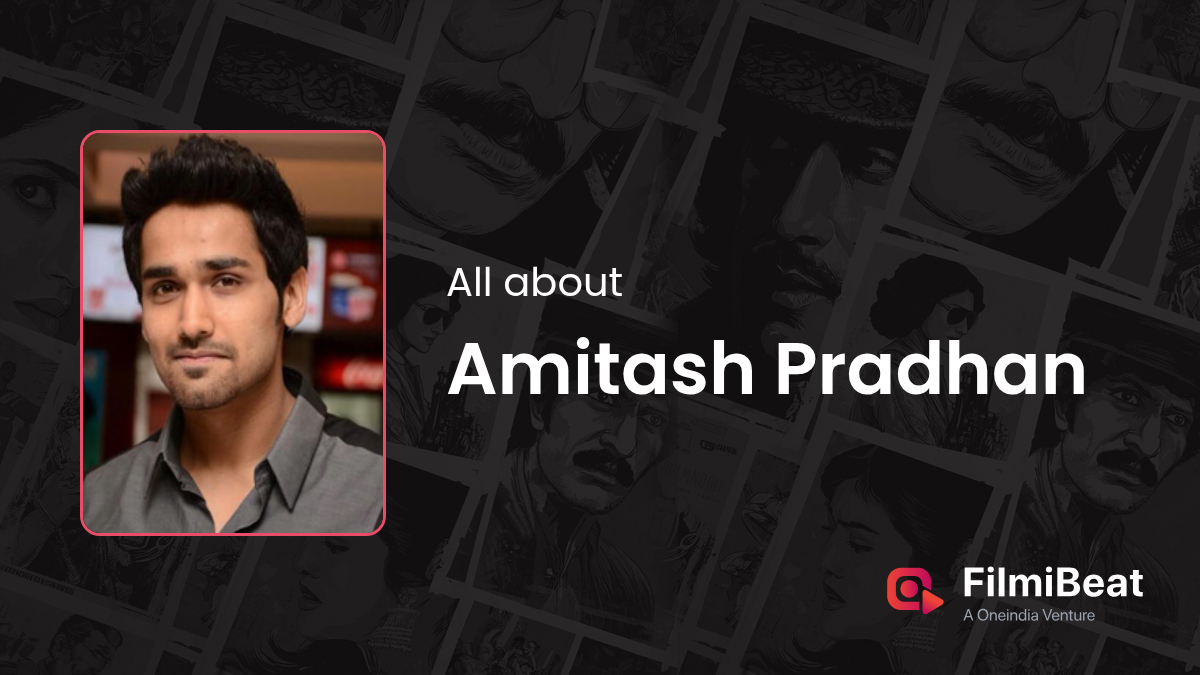 Amitash Pradhan Movies | Amitash Pradhan: Height, Age, Wife, Girlfriend ...