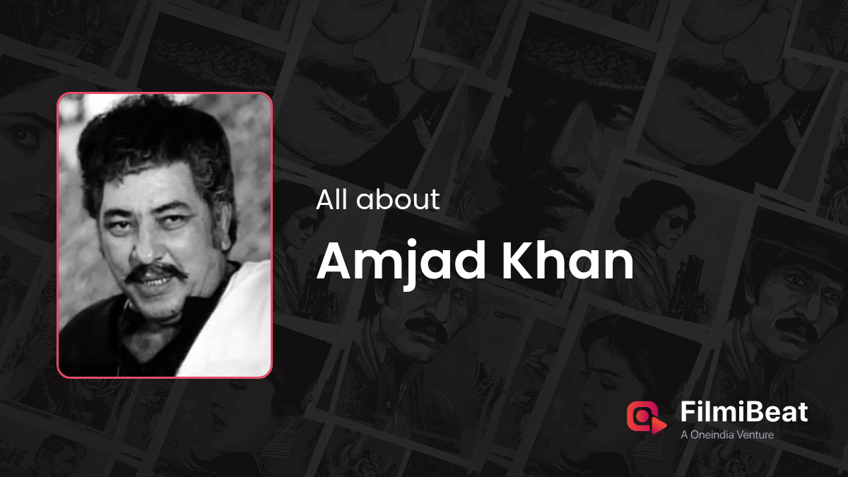 Amjad Khan Biography | Amjad Khan Girlfriend, Wife, Family & Net Worth ...