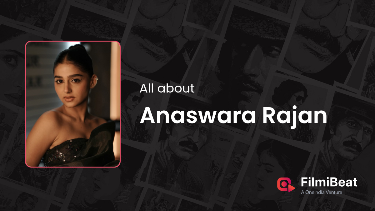 Anaswara Rajan Movies | New and Upcoming Movies Of Anaswara Rajan (2025 ...