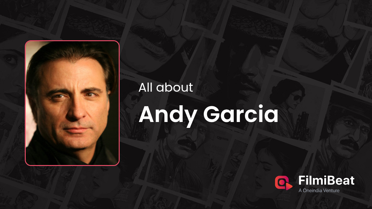 Andy Garcia Films