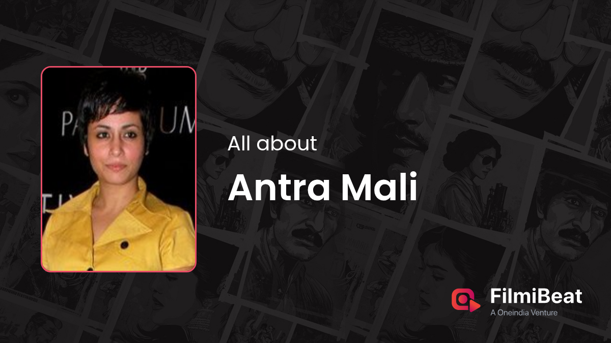 Antra Mali Movies | Antra Mali: Height, Age, Husband, Boyfriend ...