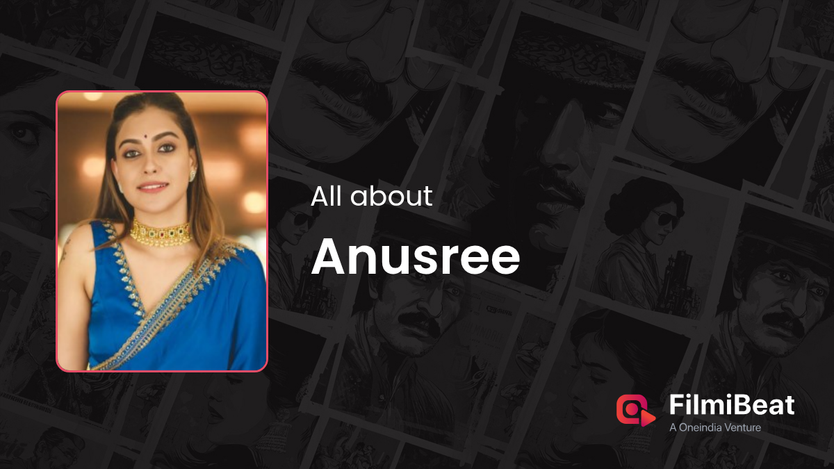 Anusree Movies | Anusree: Height, Age, Husband, Boyfriend, Biography ...