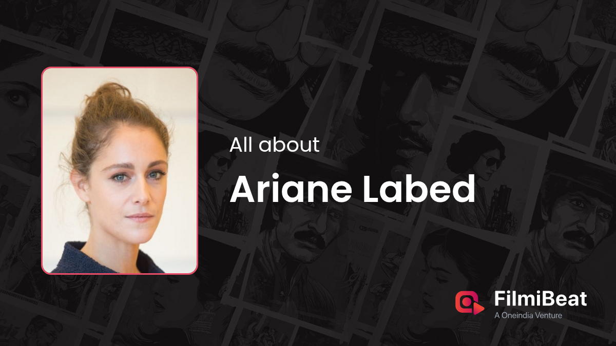 Ariane Labed Biography | Ariane Labed Boyfriend, Husband, Family & Net ...