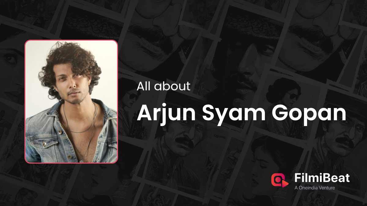 Arjun Syam Gopan Movies | Arjun Syam Gopan: Height, Age, Wife ...