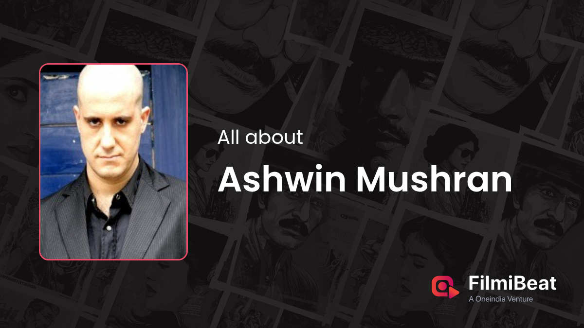 Ashwin Mushran Biography | Ashwin Mushran Girlfriend, Wife, Family ...
