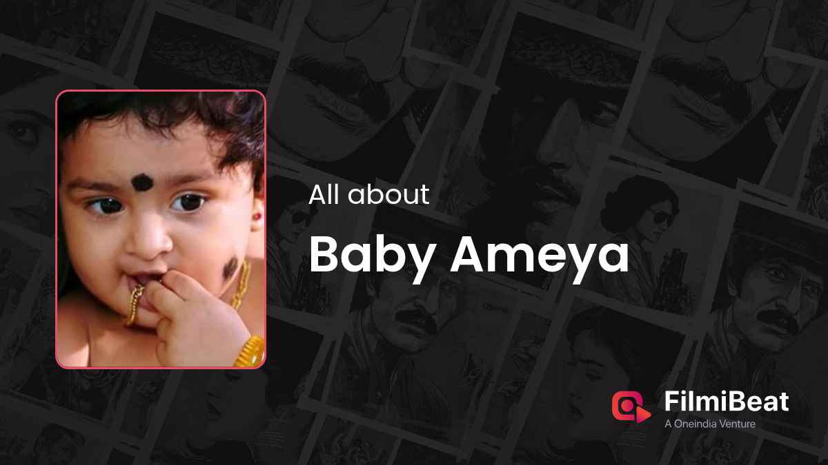 Baby Ameya Movies | Baby Ameya: Height, Age, Husband, Boyfriend ...