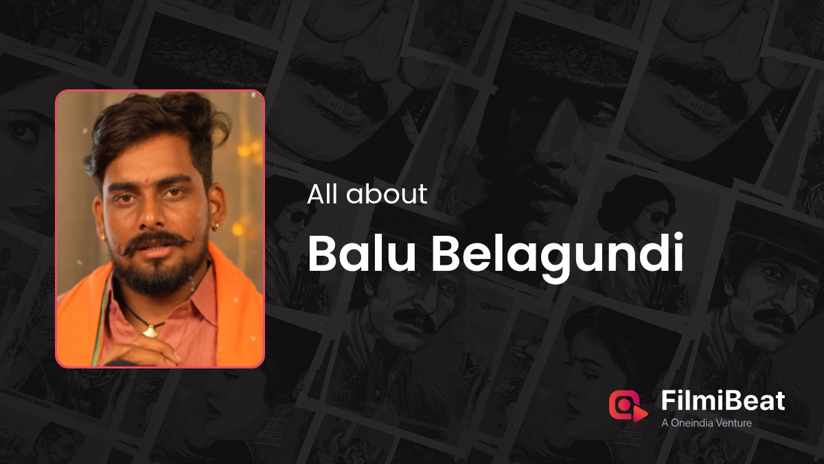 Balu Belagundi Biography | Balu Belagundi Girlfriend, Wife, Family ...