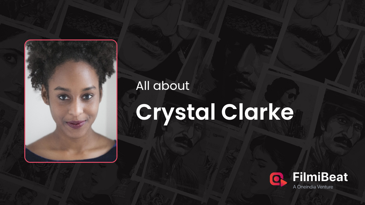 Crystal Clarke Movies | Crystal Clarke: Height, Age, Wife, Girlfriend ...