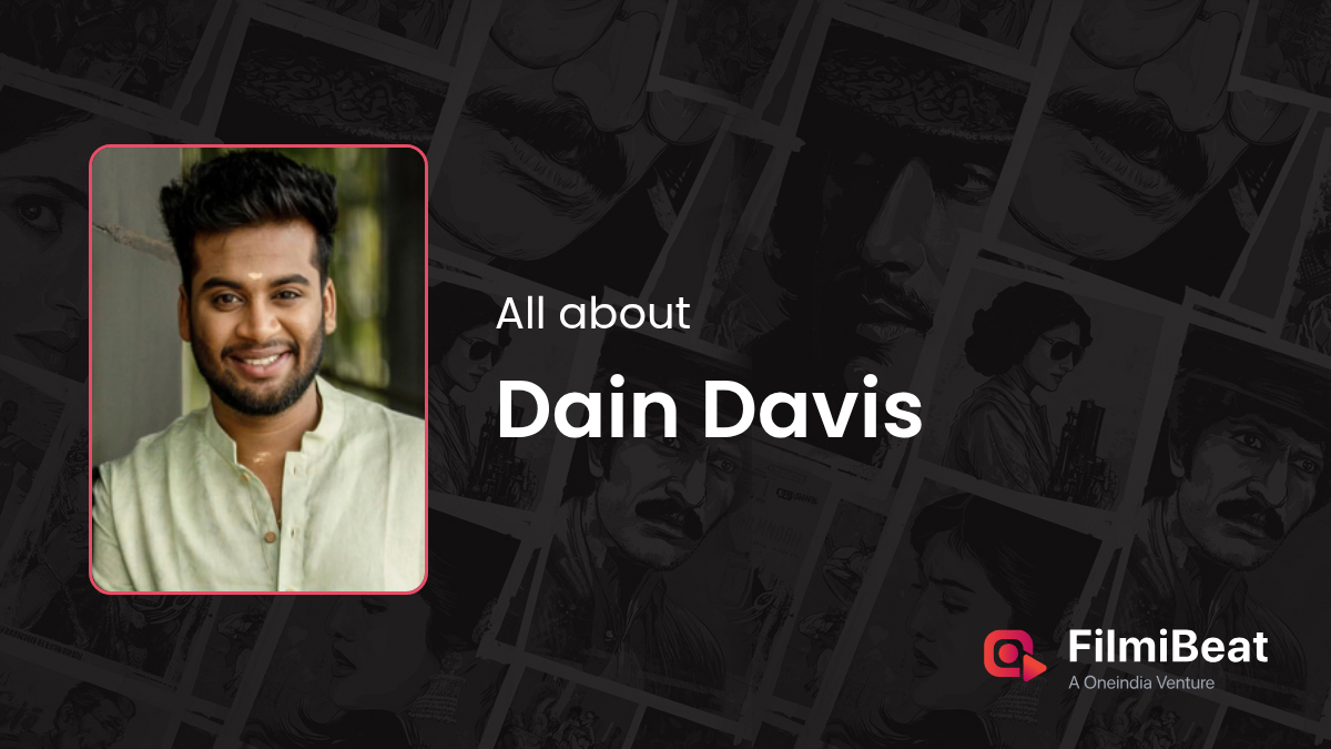 Dain Davis Movies | Dain Davis: Height, Age, Wife, Girlfriend ...