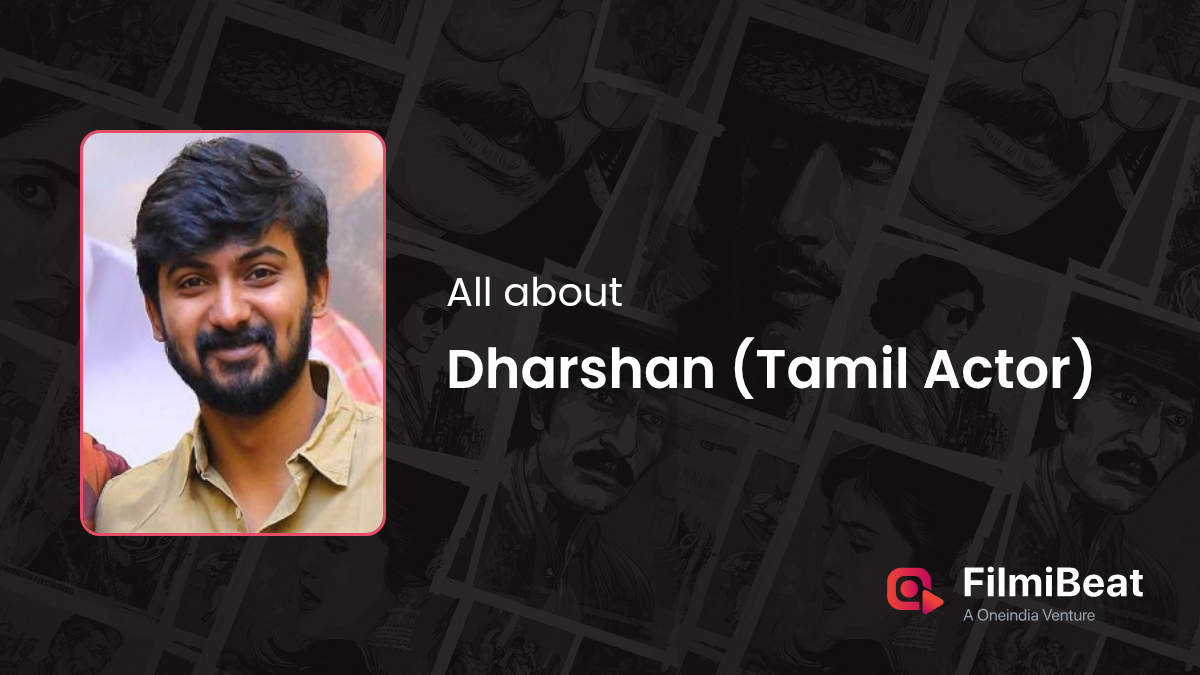 Dharshan Movies | Dharshan : Height, Age, Wife, Girlfriend, Biography ...