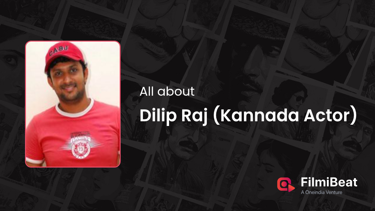 Dilip Raj Biography | Dilip Raj Girlfriend, Wife, Family & Net Worth ...