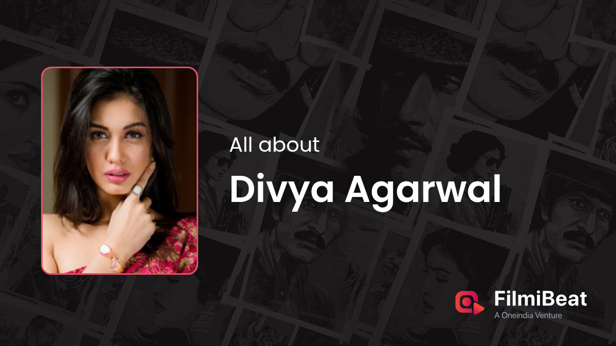 Divya Agarwal Biography | Divya Agarwal Boyfriend, Husband, Family ...