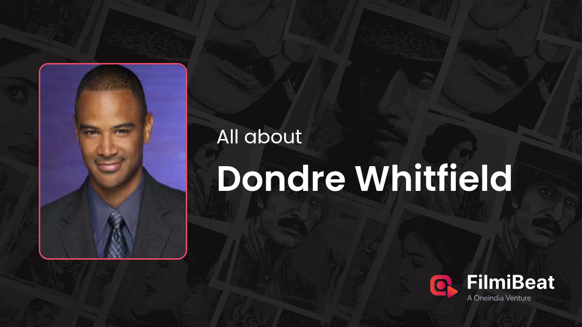 Dondre Whitfield Biography | Dondre Whitfield Girlfriend, Wife, Family ...