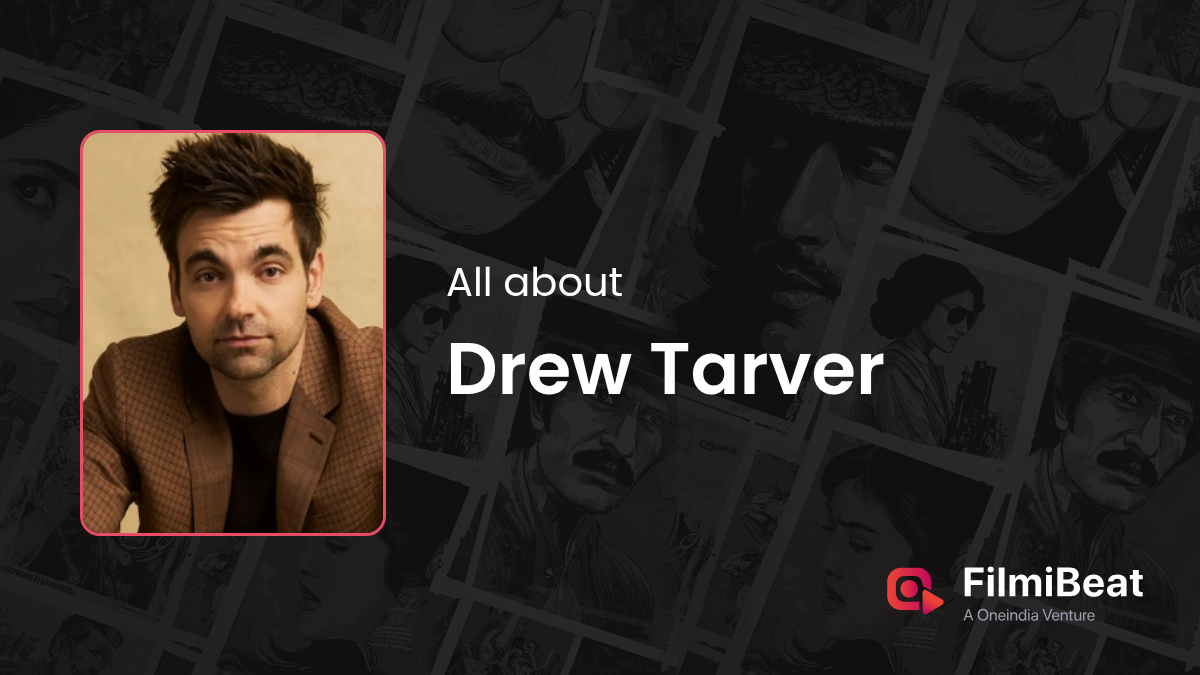Drew Tarver Movies | Drew Tarver: Height, Age, Wife, Girlfriend ...