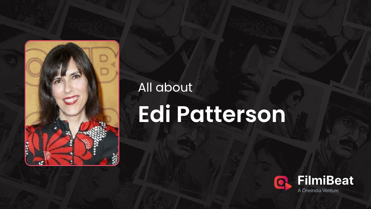 Edi Patterson Biography | Edi Patterson Girlfriend, Wife, Family & Net ...