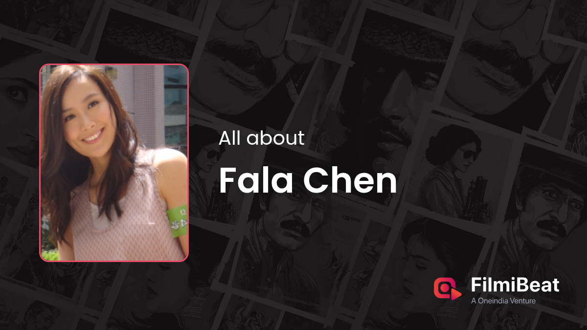 Fala Chen Biography | Fala Chen Boyfriend, Husband, Family & Net Worth ...