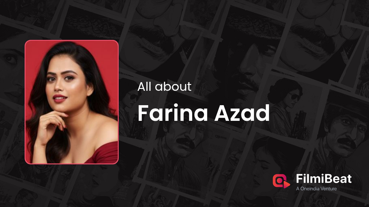 Farina Azad Biography | Farina Azad Boyfriend, Husband, Family & Net ...
