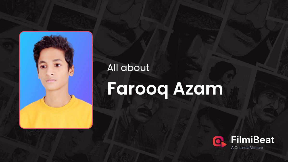 Farooq Azam Movies | Farooq Azam: Height, Age, Wife, Girlfriend ...