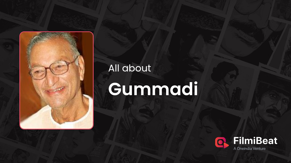 Gummadi Movies | Gummadi: Height, Age, Wife, Girlfriend, Biography ...