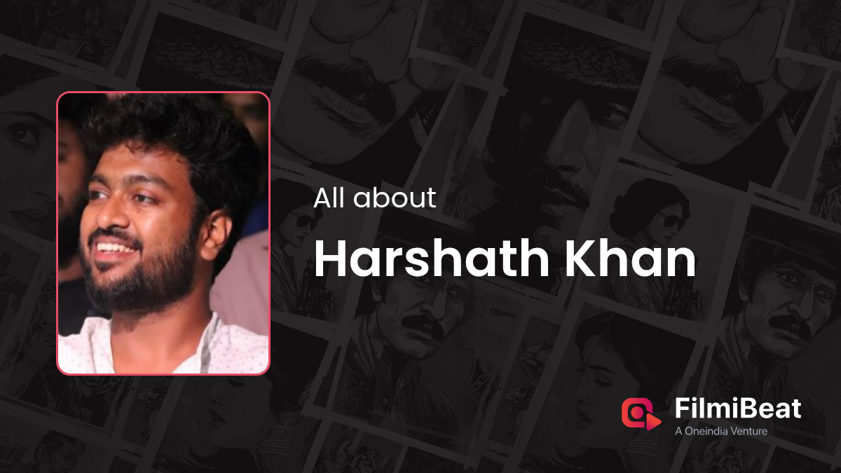 Harshath Khan Movies | New and Upcoming Movies Of Harshath Khan (2025 ...