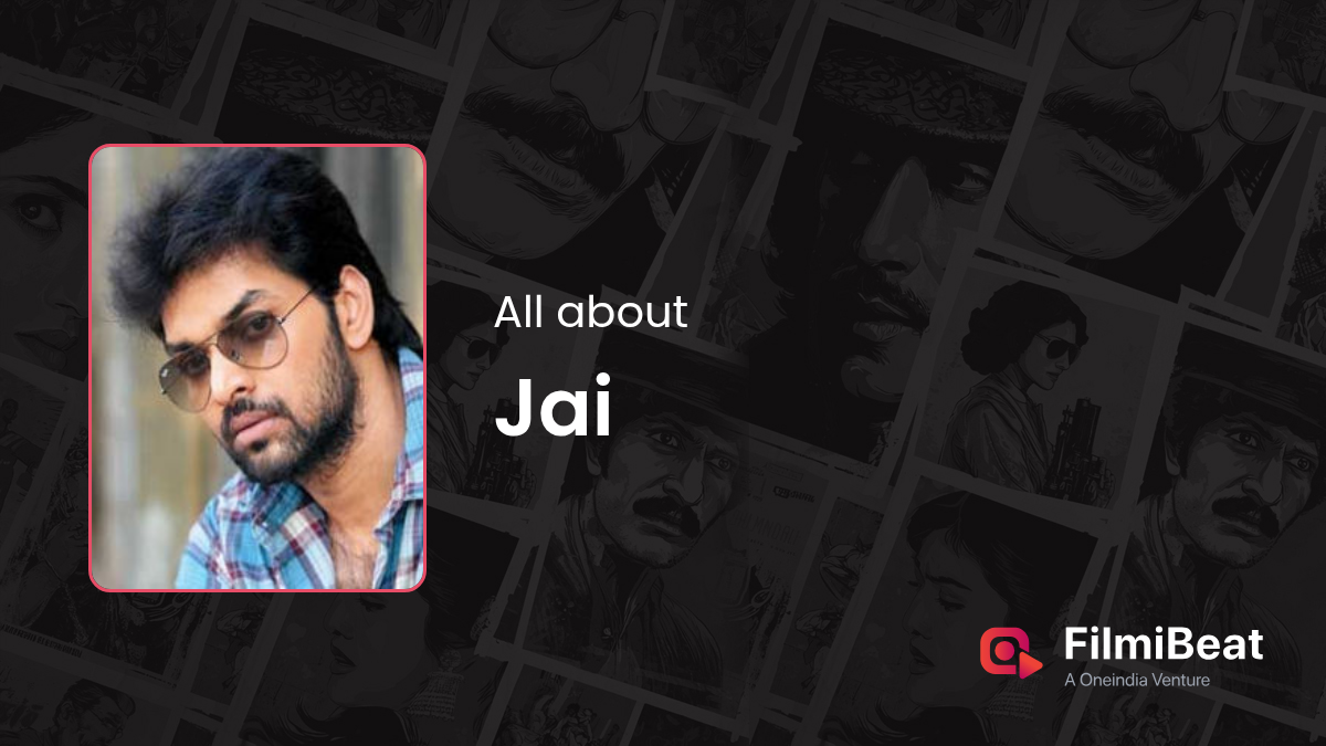 Jai Movies | New and Upcoming Movies Of Jai (2025, 2026) - FilmiBeat