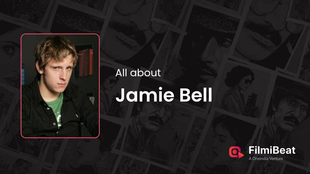 Jamie Bell Movies | Jamie Bell: Height, Age, Husband, Boyfriend ...