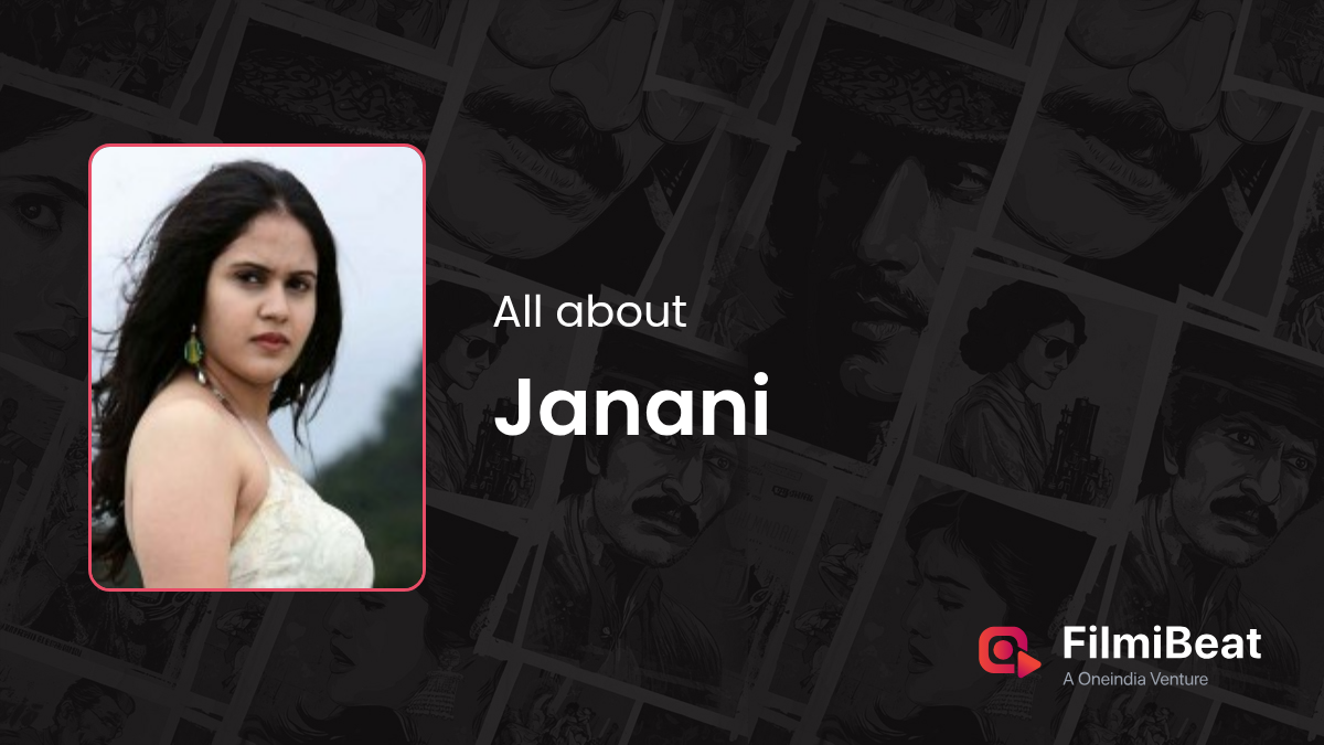 Janani Movies | Janani: Height, Age, Husband, Boyfriend, Biography ...