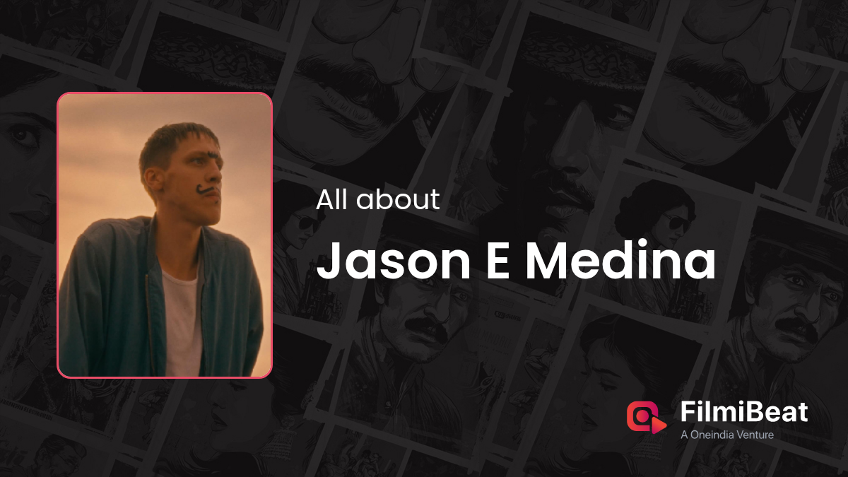 Jason E Medina Movies | Jason E Medina: Height, Age, Wife, Girlfriend ...