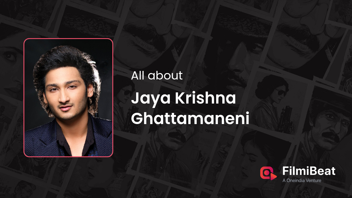 Jaya Krishna Ghattamaneni Movies | Jaya Krishna Ghattamaneni: Height, Age, Wife, Girlfriend ...