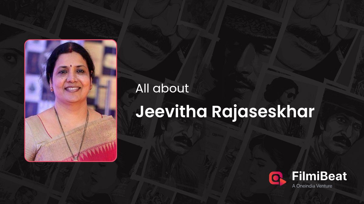 Jeevitha Rajaseskhar Biography | Jeevitha Rajaseskhar Boyfriend ...