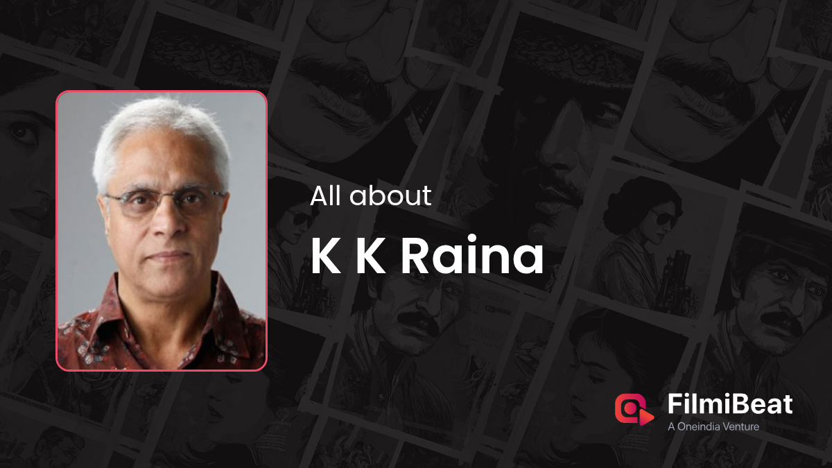 K K Raina Biography | K K Raina Boyfriend, Husband, Family & Net Worth ...