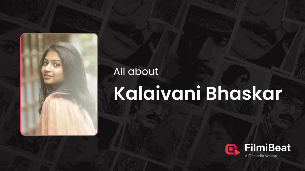 Kalaivani Bhaskar Movies | New and Upcoming Movies Of Kalaivani Bhaskar ...