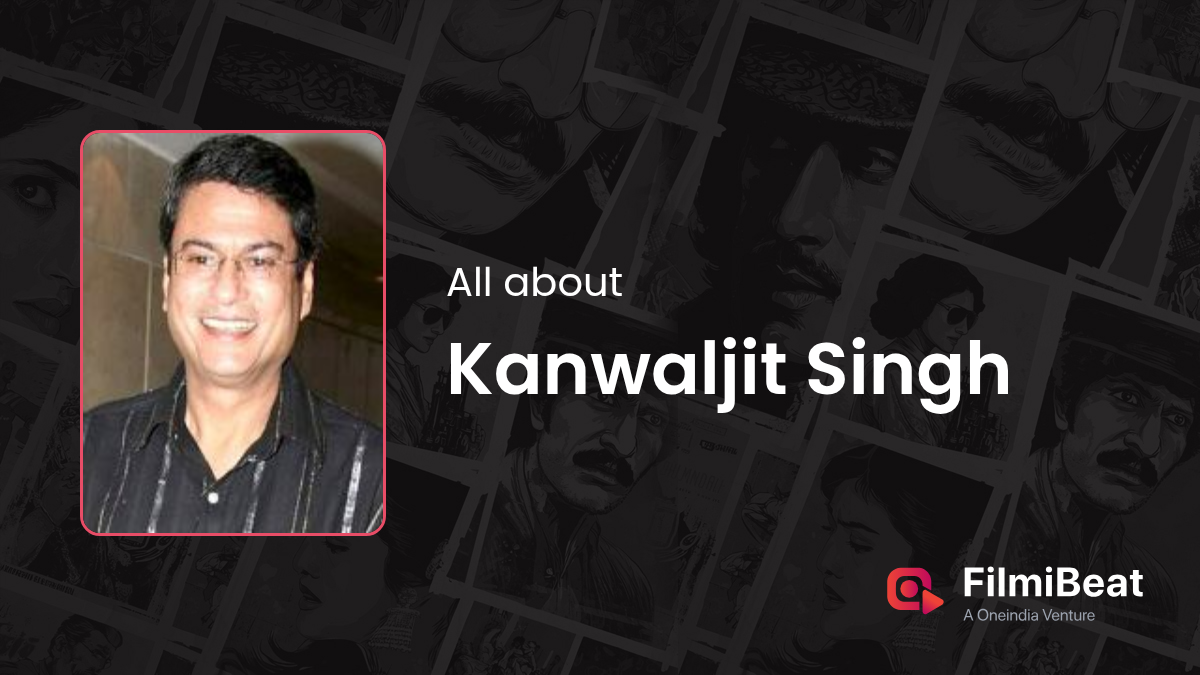 Kanwaljit Singh Biography | Kanwaljit Singh Girlfriend, Wife, Family ...