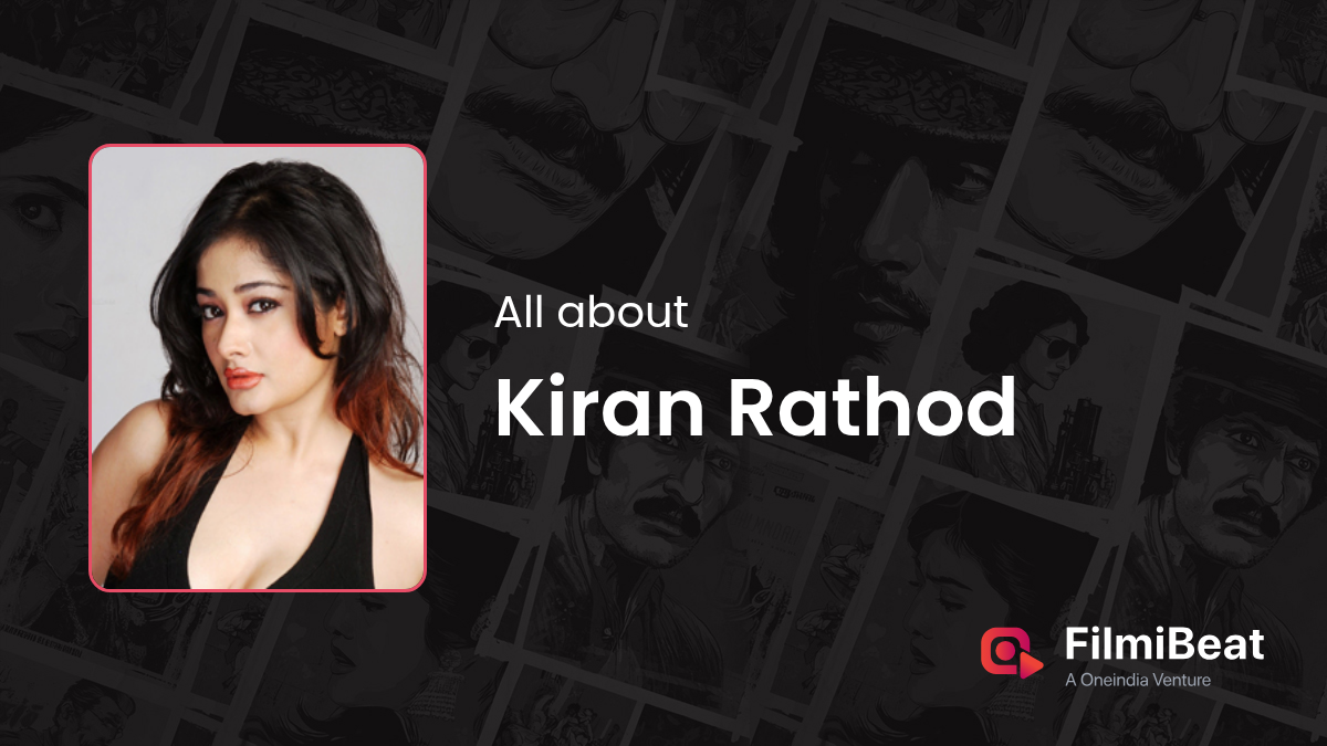 Kiran Rathod Movies | Kiran Rathod: Height, Age, Husband, Boyfriend ...