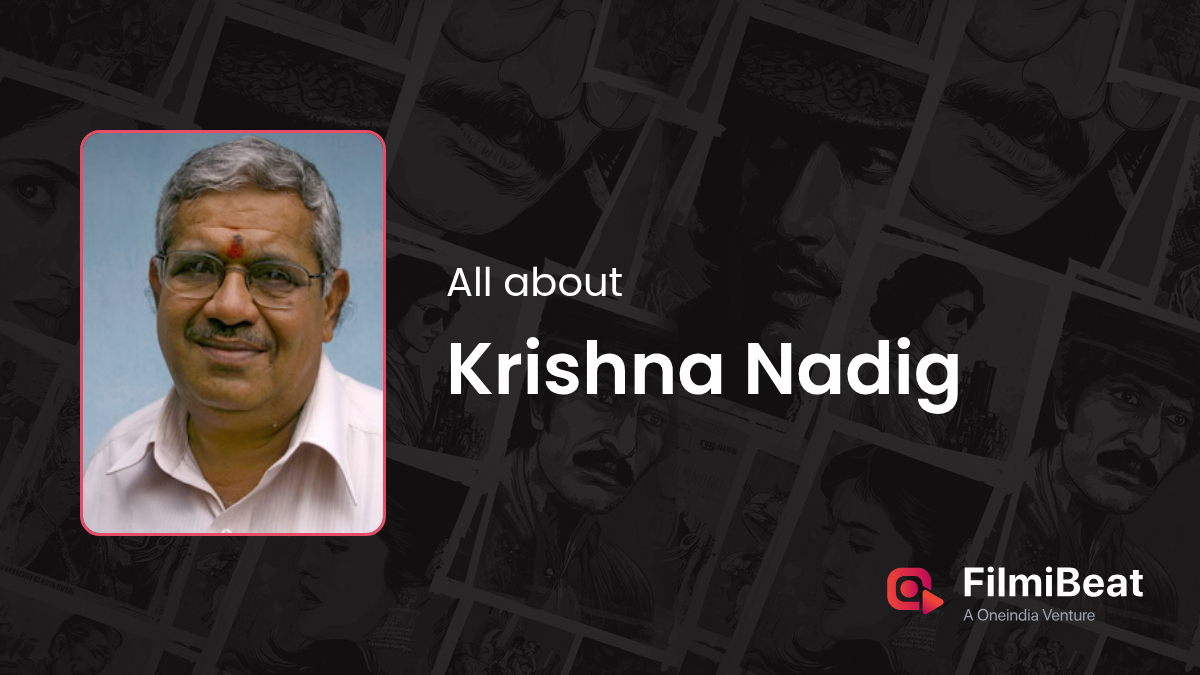 Krishna Nadig Movies | Krishna Nadig: Height, Age, Wife, Girlfriend ...