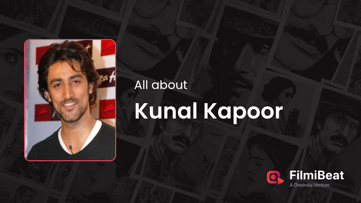 Kunal Kapoor Movies | Kunal Kapoor: Height, Age, Wife, Girlfriend ...