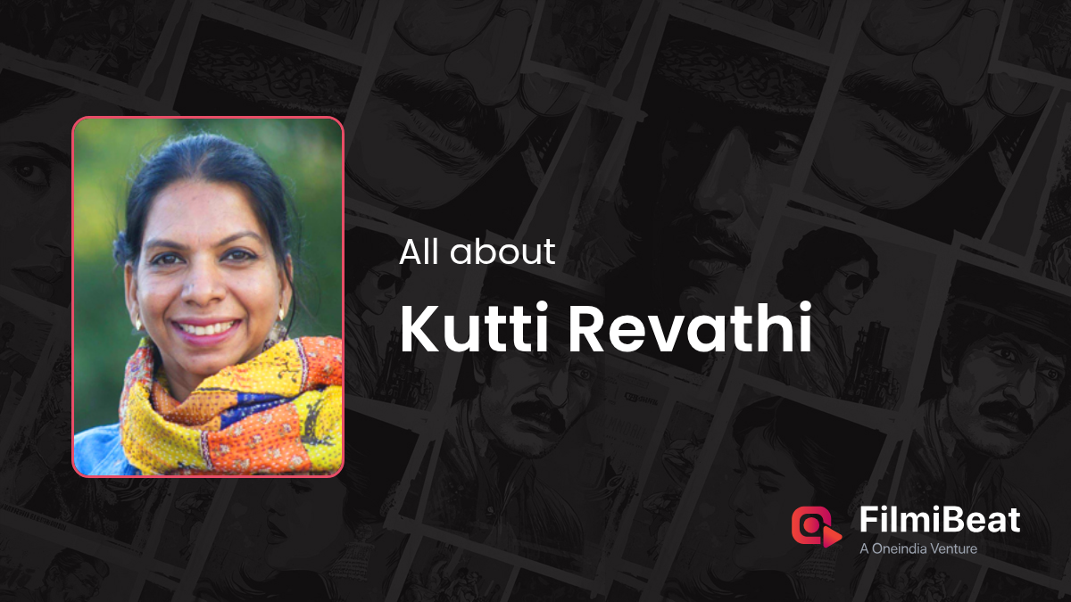 Kutti Revathi Movies | Kutti Revathi: Height, Age, Husband, Boyfriend ...