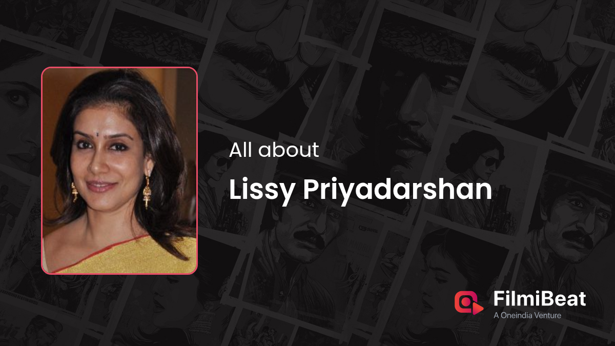 Lissy Priyadarshan (Lizy Priyadarshan) Movies | Lissy Priyadarshan ...