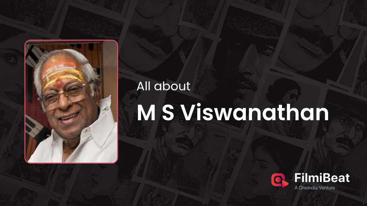 M S Viswanathan Biography | M S Viswanathan Girlfriend, Wife, Family ...
